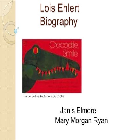 Lois Ehlert Power presentation | PPT