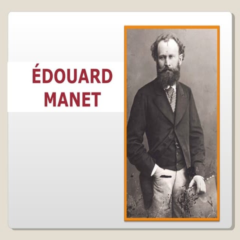 Edouard manet | PPT