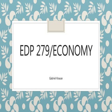 Edp 279 economy | PPTX | Education industry | Industries