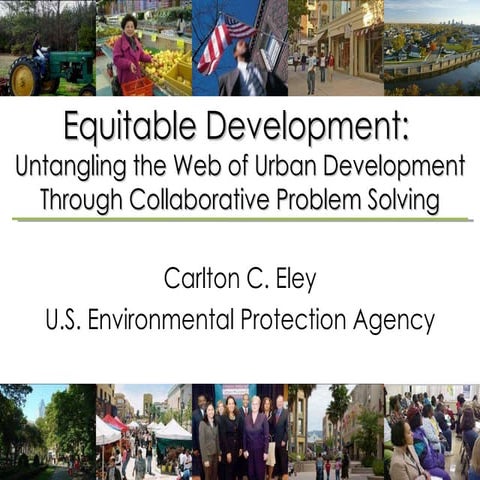 Equitable Development: Untangling the Web of Urban Development Through ...