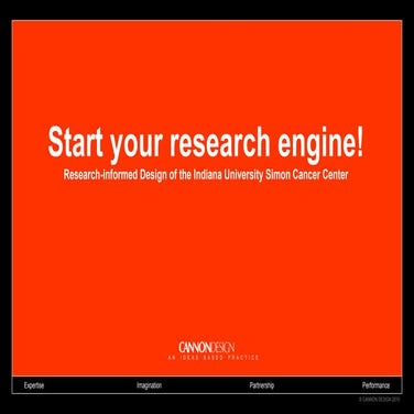 Research-informed Design of the Simon Cancer Center | PPT