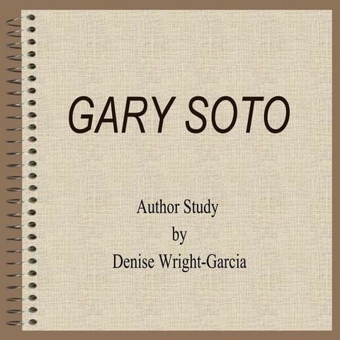 Gary Soto Author Study | PPT