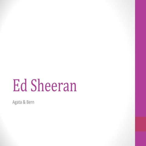 Ed sheeran | PPT
