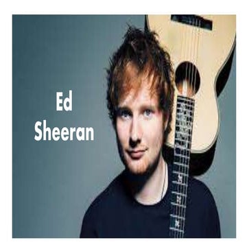 Ed sheeran | PPTX