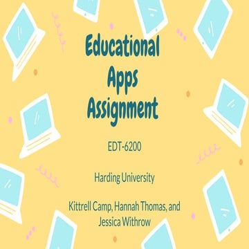 EDT-6200 Educational Apps Assignment | PPT