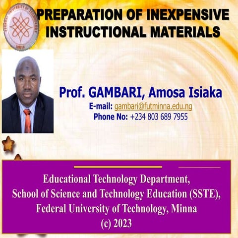 Preparation of Inexpensive Instructional Materials EDT 403 2023 Session ...