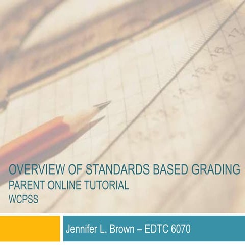 Standards Based Grading Online Tutorial | PPTX