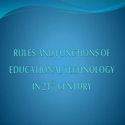 Roles and Functions of Technology in the 21st Century Education | PPTX