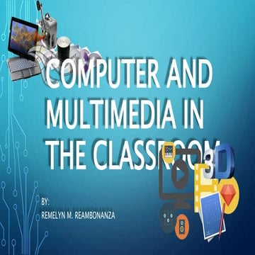 Computer and multimedia in classroom | PPT