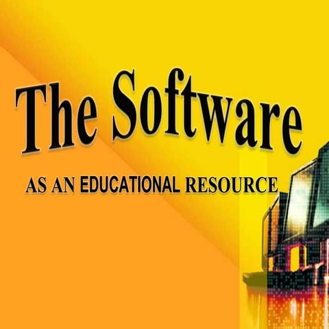 The Software as an Educational Resource | PPTX