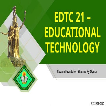 INTRODUCTION TO EDUCATIONAL TECHNOLOGY 101 | PPT