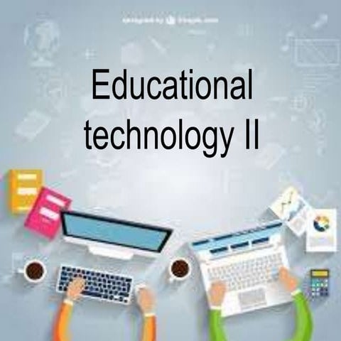 My Portfolio In Educational Technology II | PPTX