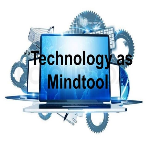 Technology as mindtool | PPTX