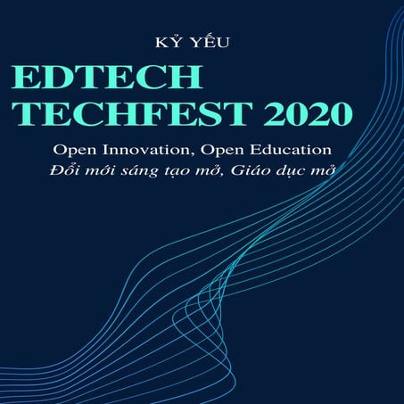 [Vietnam Techfest 2020] edtech Vietnam market OPEN INNOVATION OPEN ...