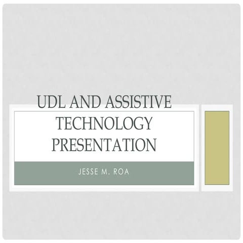 Edtp 558 roa udl assistive_tech | PPT