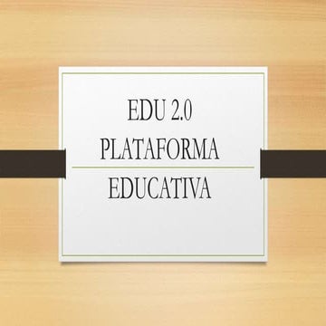 Edu 2.0 | PPTX