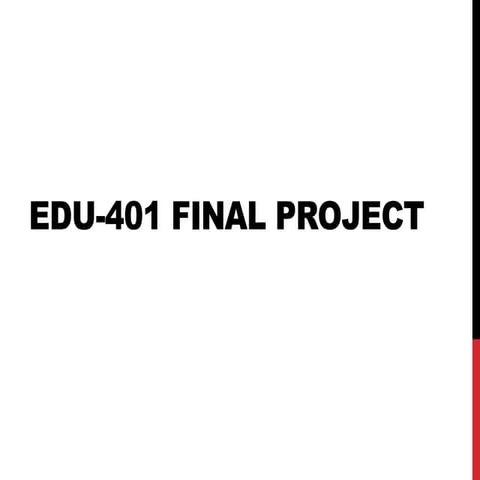 Edu 401 ppt | PPTX