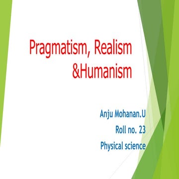 edu01pragmatism,realism &humanism.pptx | Primary Education | Education