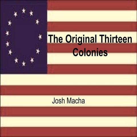 The 13 Original Colonies | PPT