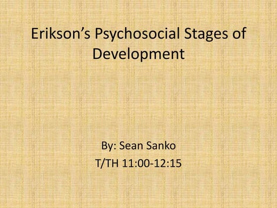 Erik Erikson's Stages of Development | PPTX