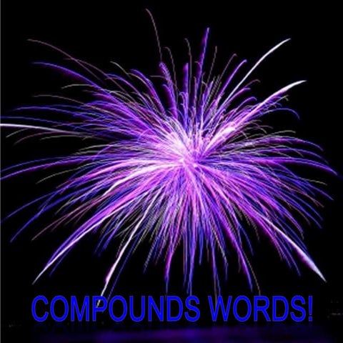 Edu290 power point compound words | PPTX