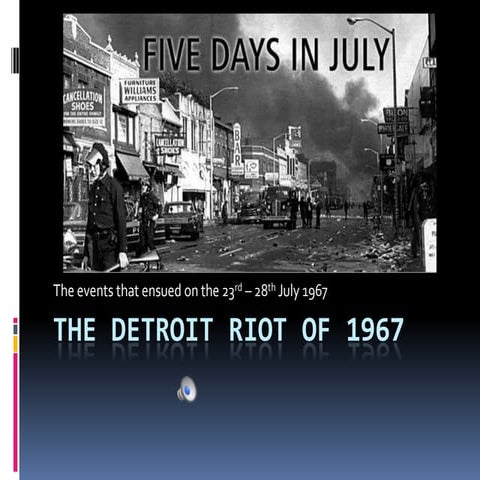 The Detroit Riot of 1967 | PPTX
