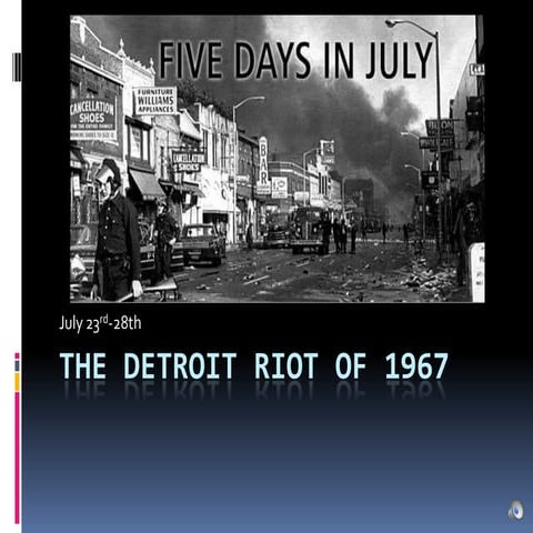 The Detroit Riot of 1967 (with some narration) | PPTX
