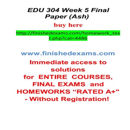 Edu 304 week 5 final paper (ash) | DOCX