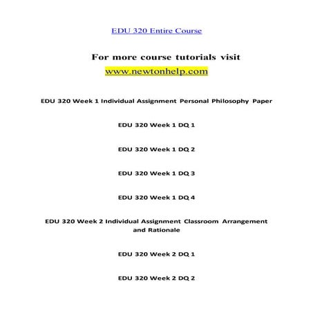 EDU 320 Invent Yourself/newtonhelp.com | Educational Assessment | Education