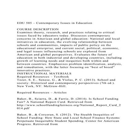 EDU 505 – Contemporary Issues in EducationCOURSE DESCRIPTION.docx