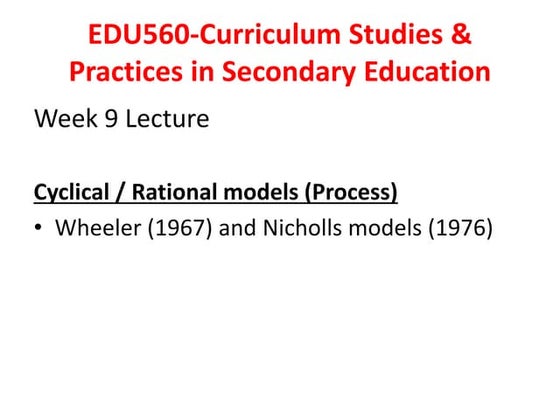 Cyclical models of curriculum development | PPT