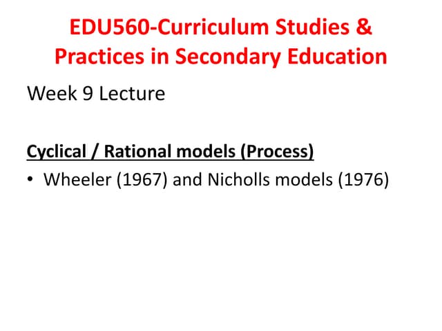 Cyclical Models of Curriculum Development.pptx