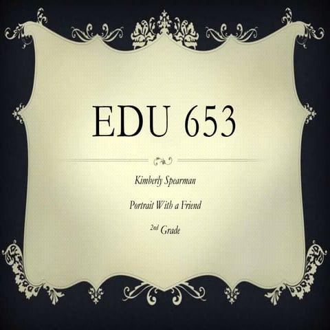 Edu 653 | PPT