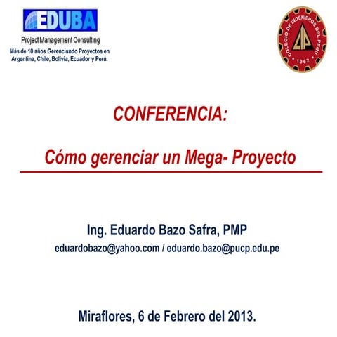Cómo gerenciar un Mega- Proyecto | PDF