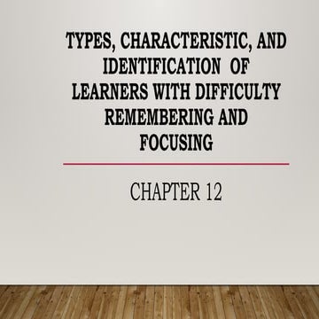 types of learners w/ difficulty focusing.pptx