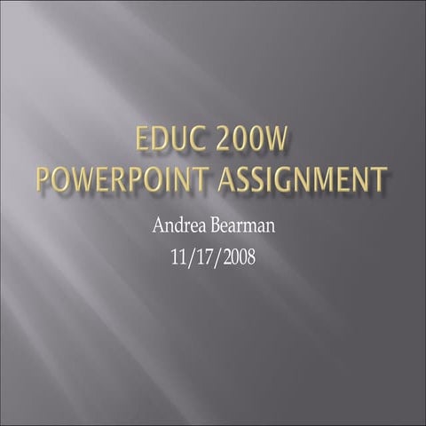 Educ 200w Powerpoint | PPT