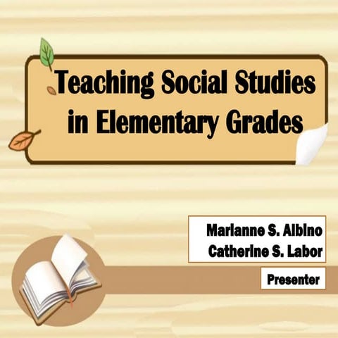Educ-205-Teaching Social Studies, Structure in Social Studies .pptx