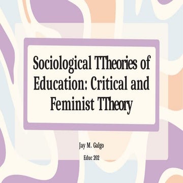 Educ202_MST_Sci-Sociological-Theories-of-Education.pptx