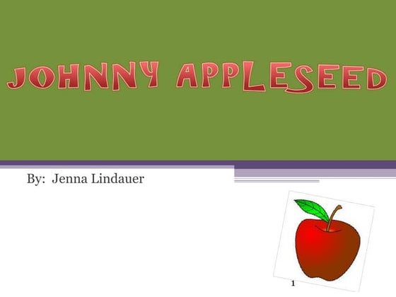 Johnny appleseed | PPT