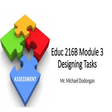 Educ 216B Module 3 PPT 2 Designing Performance Task.pptx