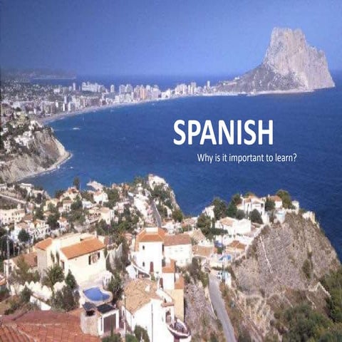 Why Learn Spanish? | PPTX