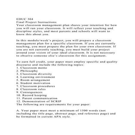 EDUC 304Final Project InstructionsYour classroom management pl.docx