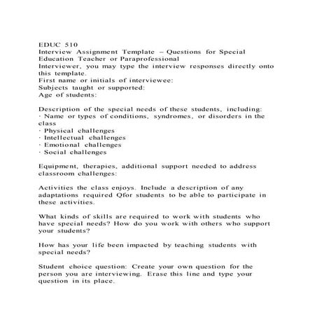 EDUC 510Interview Assignment Template – Questions for Special Ed | DOCX