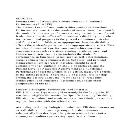 EDUC 521Present Level of Academic Achievement and Functional Per.docx