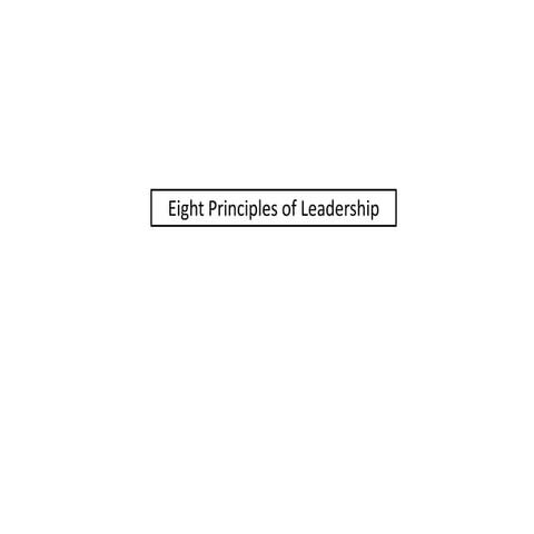 w5 eight principles of leadership | PPTX