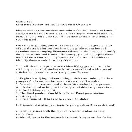 EDUC 637Literature Review InstructionsGeneral OverviewPlea.docx