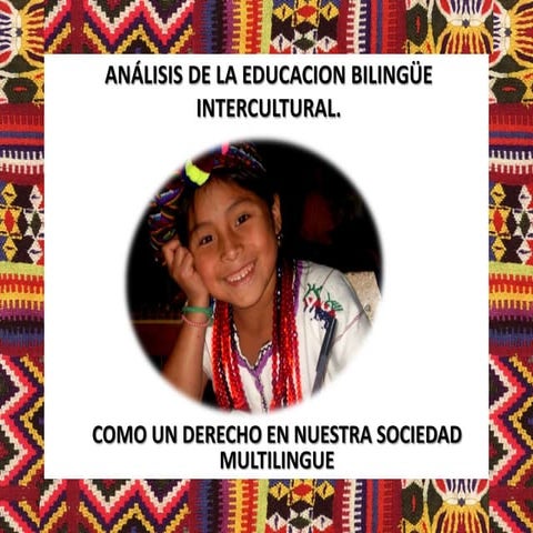 Educación bilingue | PPTX