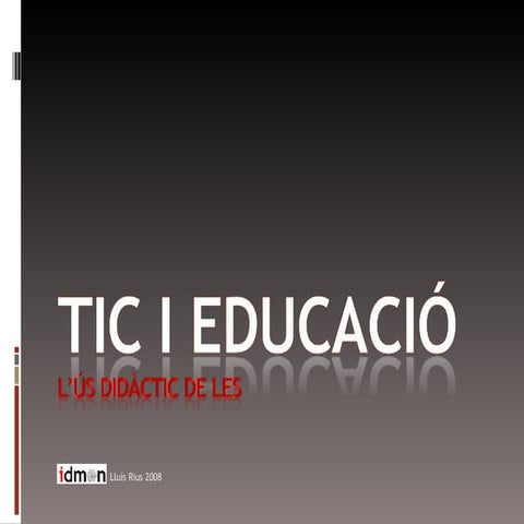 Educacio I Tic | PPT