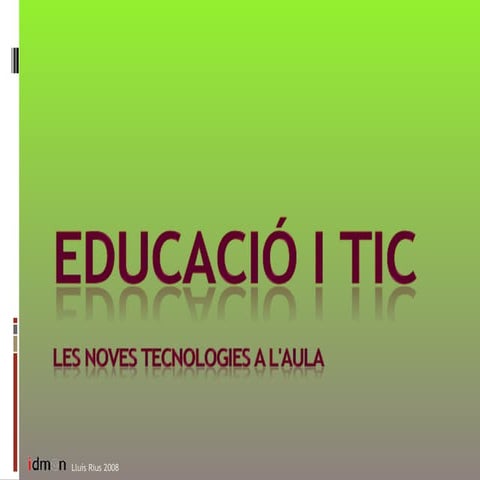 Educacio I Tic | PPT