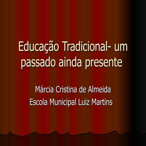 Escola tradicional kpresenter | ODP